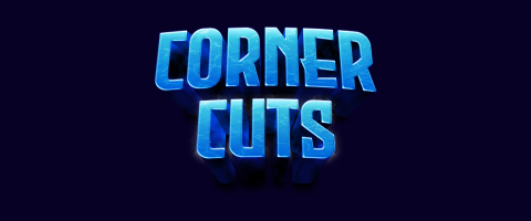 Corner Cuts